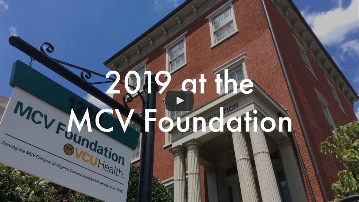 2019 at the MCV Foundation | Medical College of Virginia Foundation