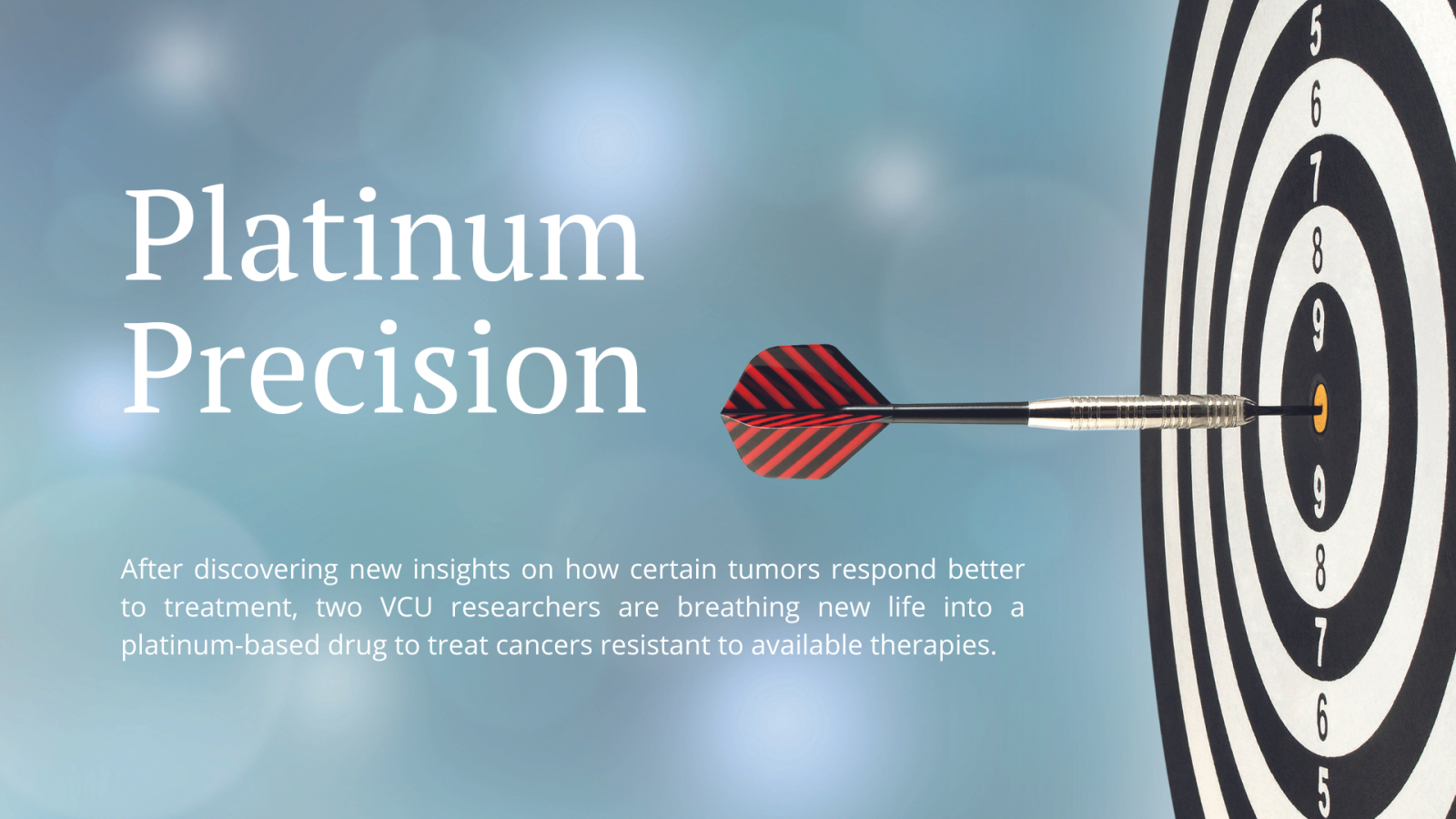 Platinum Precision | Medical College of Virginia Foundation